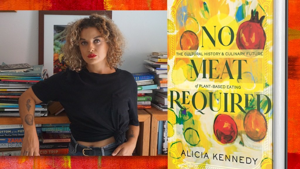 No Meat Required / Alicia Kennedy