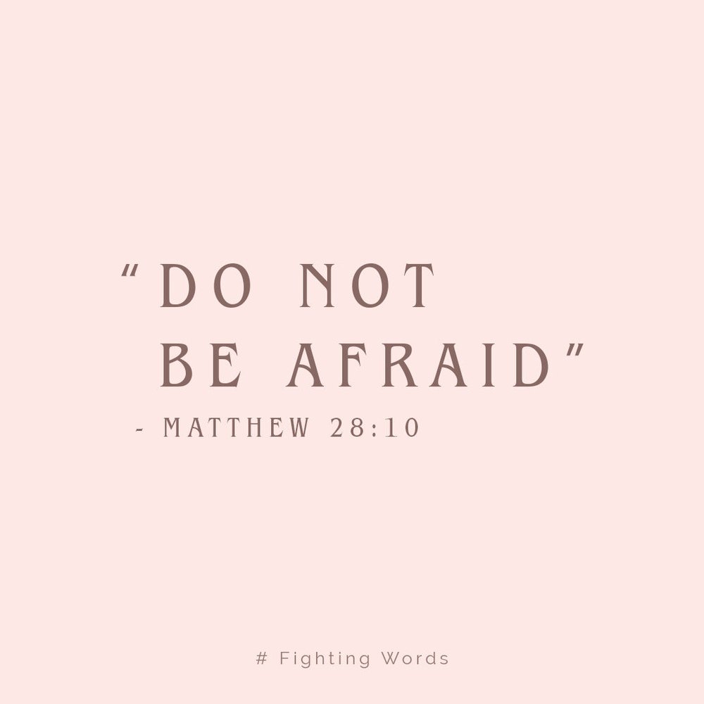Fighting Words Friday: Do Not Be Afraid — Ellie Holcomb