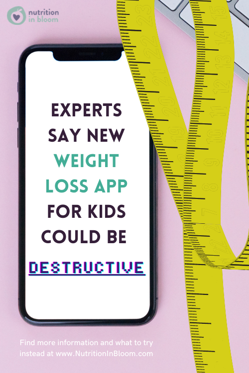 Experts say new weight-loss app for kids could be destructive ...