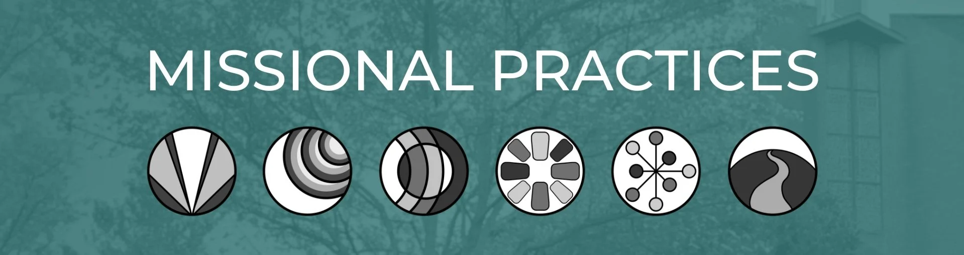 Our Missional Practices — Trevecca Community Church