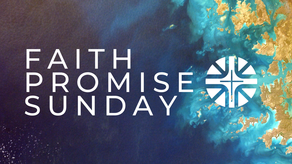 Faith Promise Sunday — Trevecca Community Church
