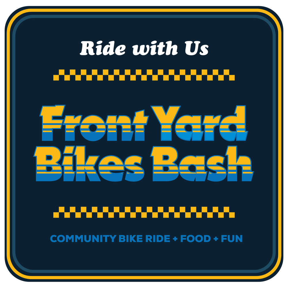 BikeBash — Front Yard Bikes