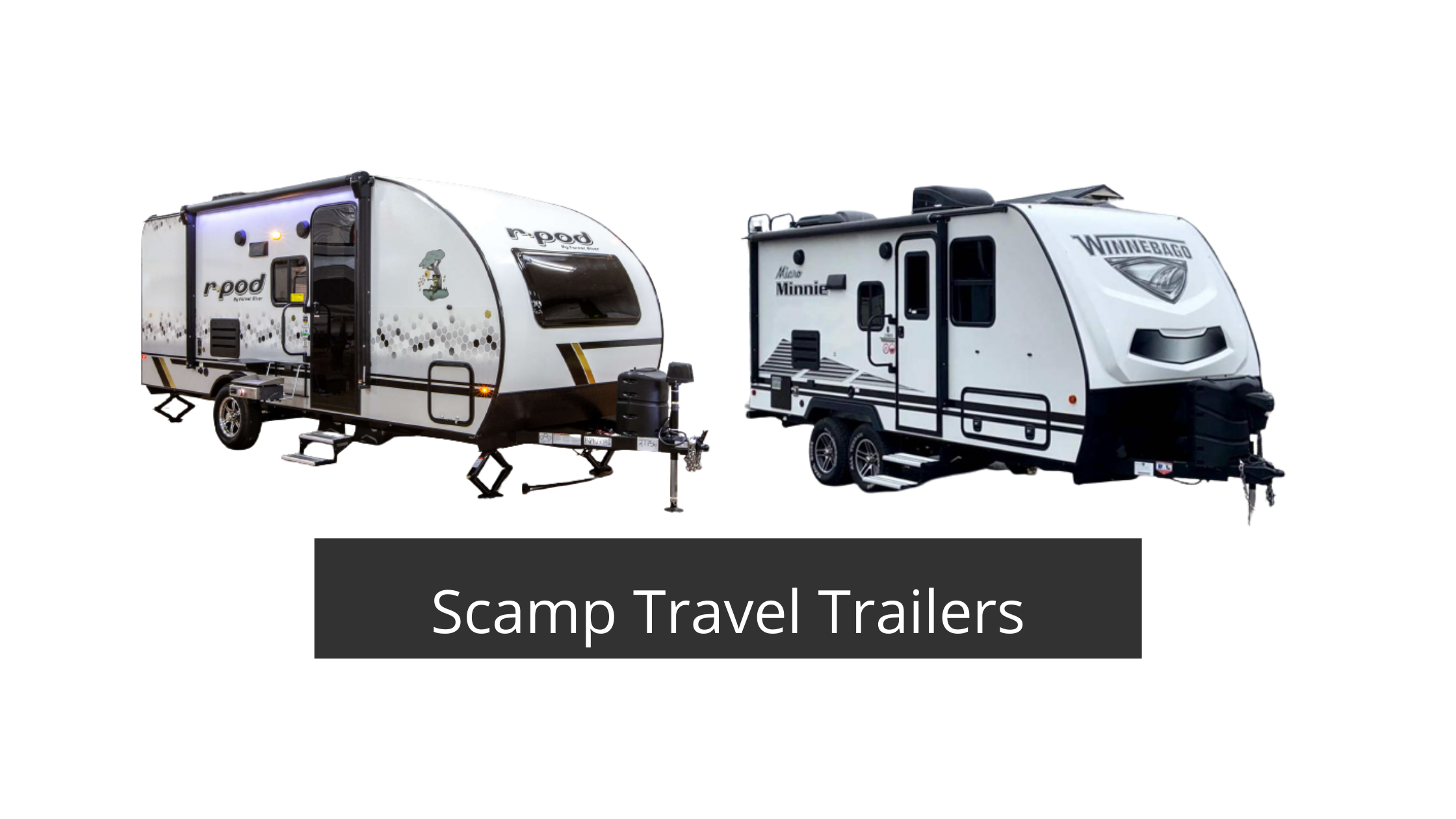 10 Best Scamp Travel Trailers for 2022 [Review] | No Credit Campers