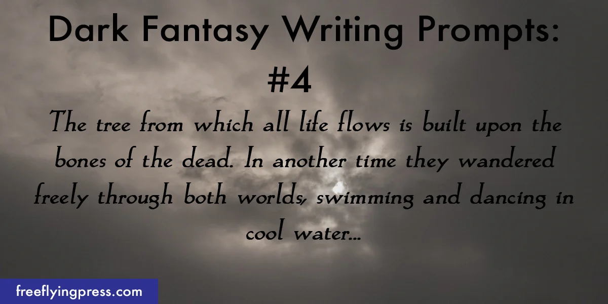 15 Dark Fantasy Writing Prompts To Help Spark Your Imagination Dark 15 Dark Fantasy Writing Prompts To Help Spark Your Imagination Dark