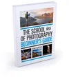 Beginner Photography Book — The School of Photography - Courses ...