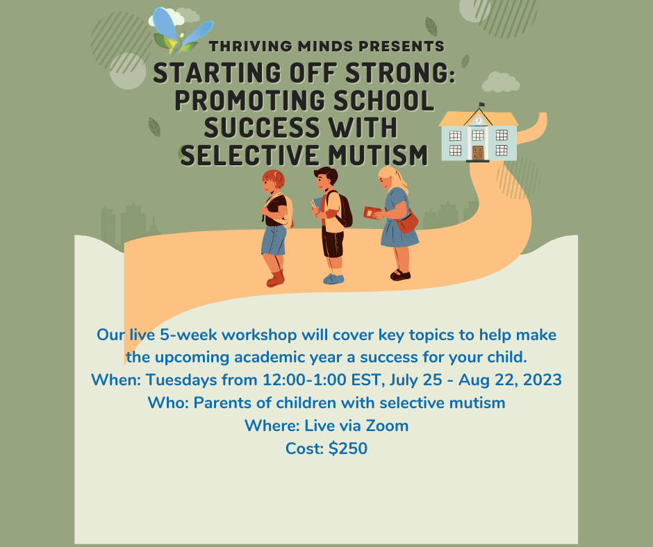 Selective Mutism Educational Events — Thriving Minds