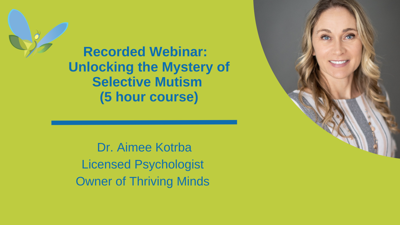 Selective Mutism Treatment and Therapy — Thriving Minds