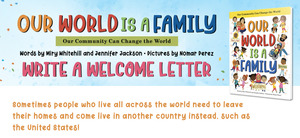 Our World Is A Family: Our Community Can Change the World! — Miry's List