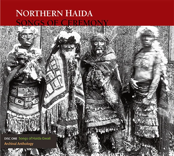 The Archival Anthology — Haida Gwaii Singers Society