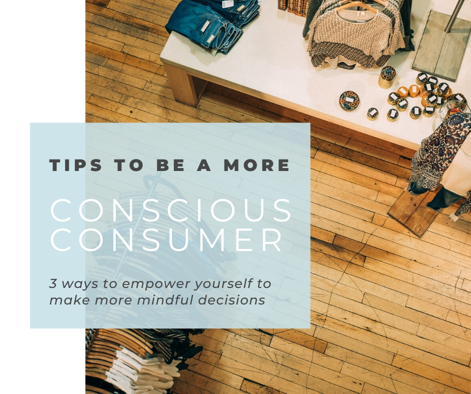 3 Ways to Conscious Consumerism — Composed Living
