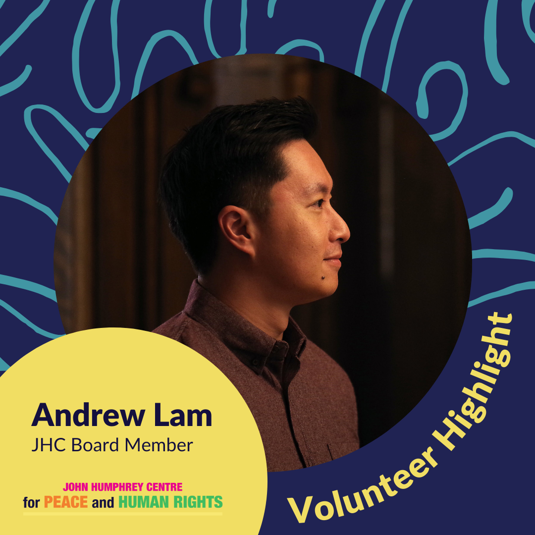 October 2023 Volunteer Highlight: Andrew Lam — John Humphrey Centre for ...