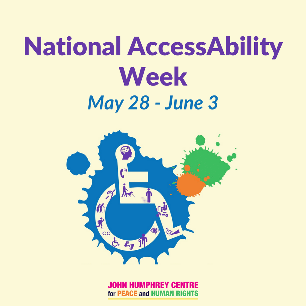 National AccessAbility Week (May 28 to June 3) — John Humphrey Centre ...