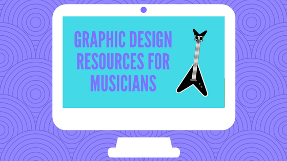 Graphic Design Resources for Musicians - These 4 Websites Help ...