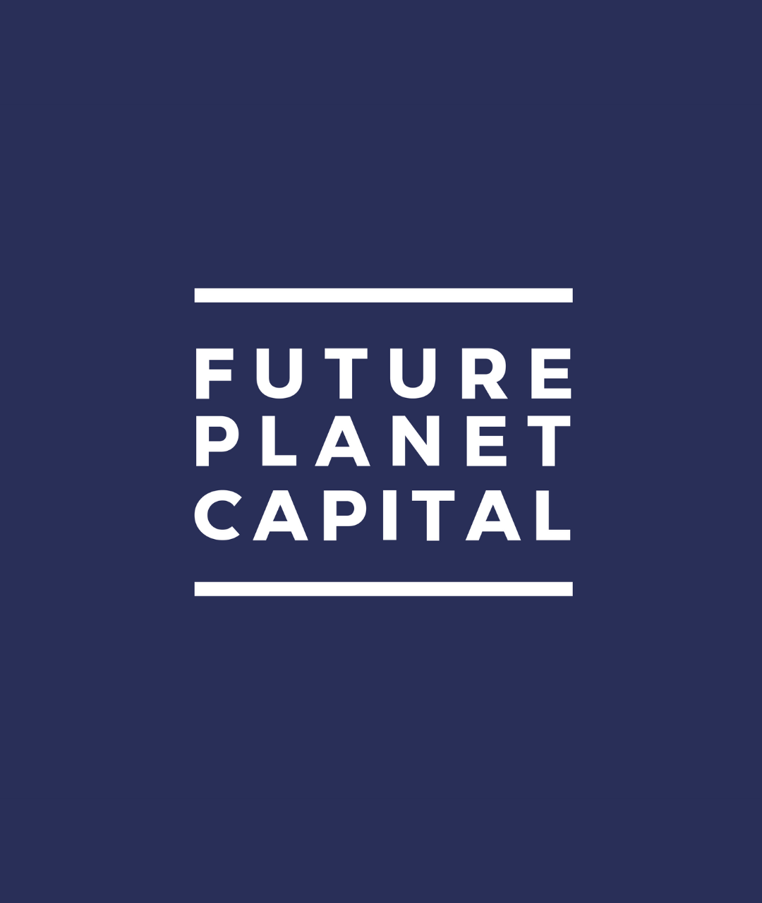 Our Funds - Future Planet Capital