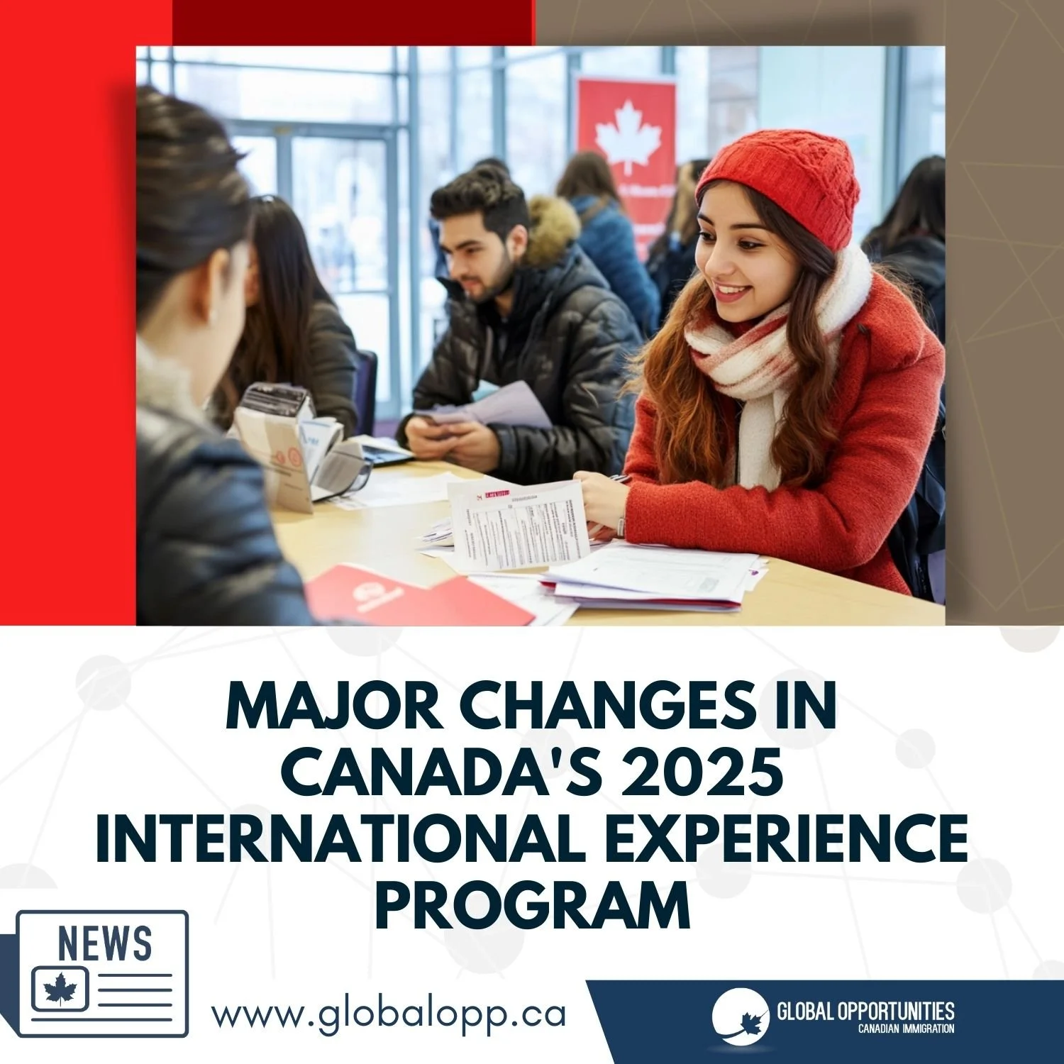 Canadian Immigration News — Global Opportunities