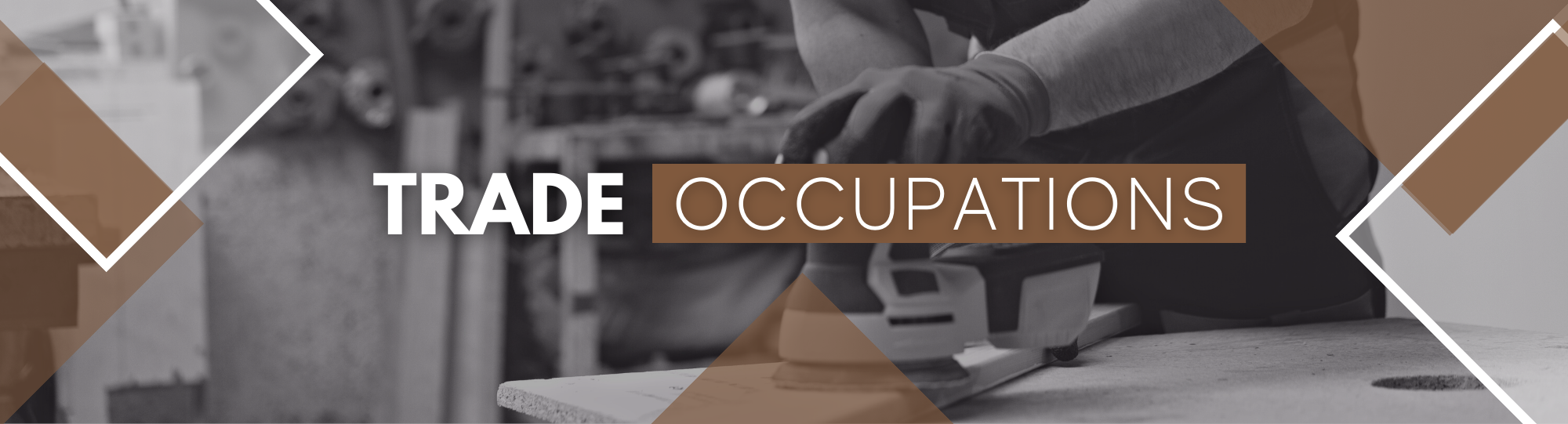 TRADE OCCUPATIONS — Global Opportunities