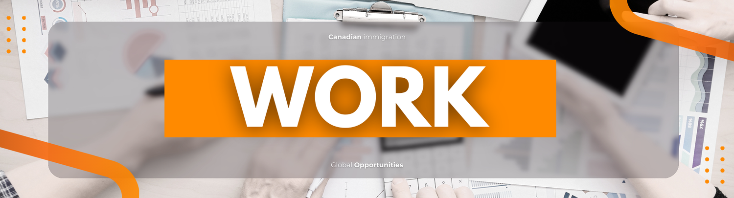 Work in Canada, the types of permits — Global Opportunities