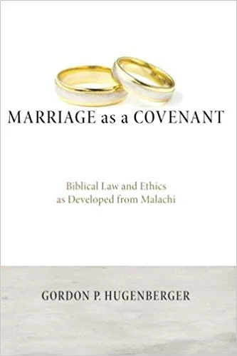 Covenantal Sex: How Sexual Union Makes, Breaks, or Renews the Marriage ...