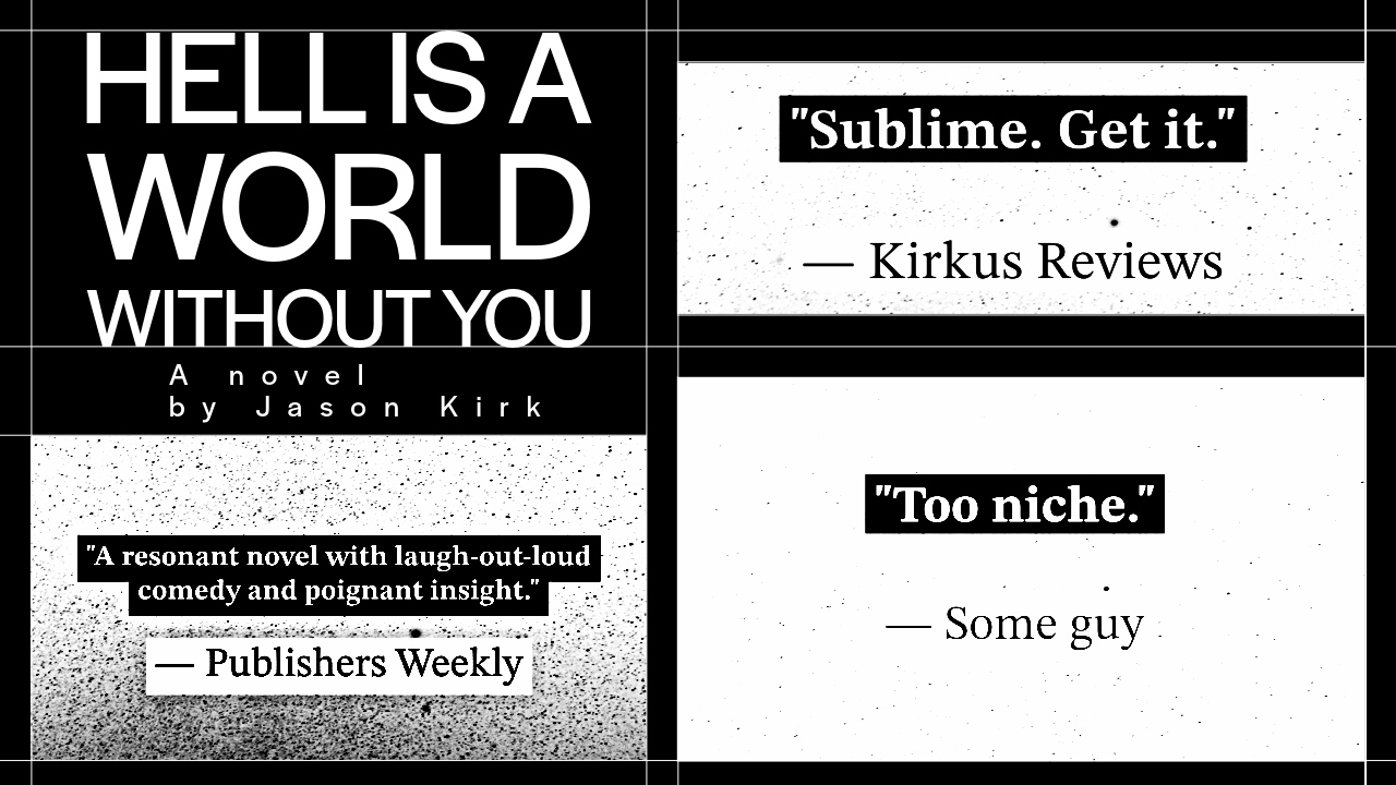 A Conversation with Jason Kirk, Author of Hell is a World Without You ...