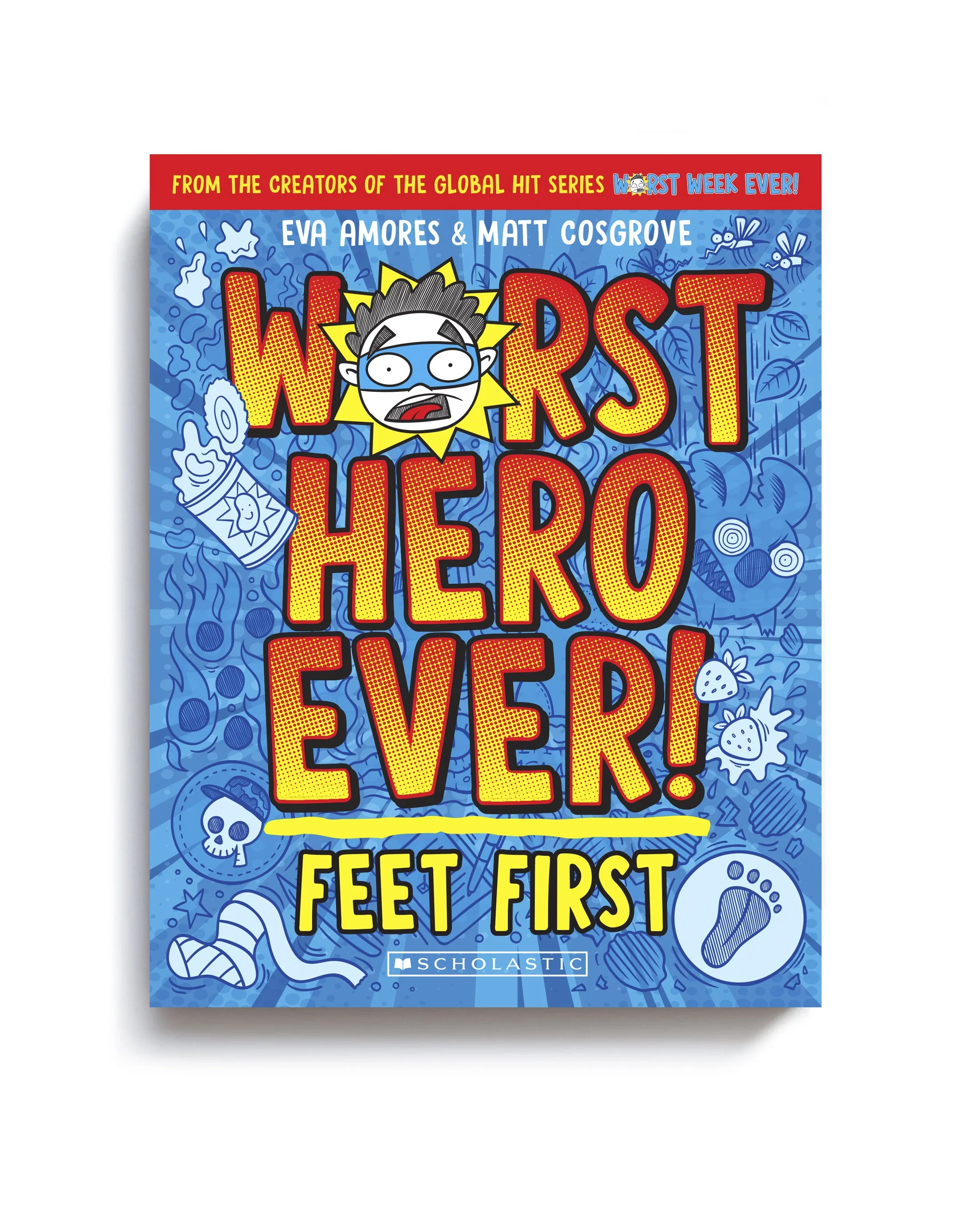 WORST HERO EVER #1 - FEET FIRST — Matt Cosgrove