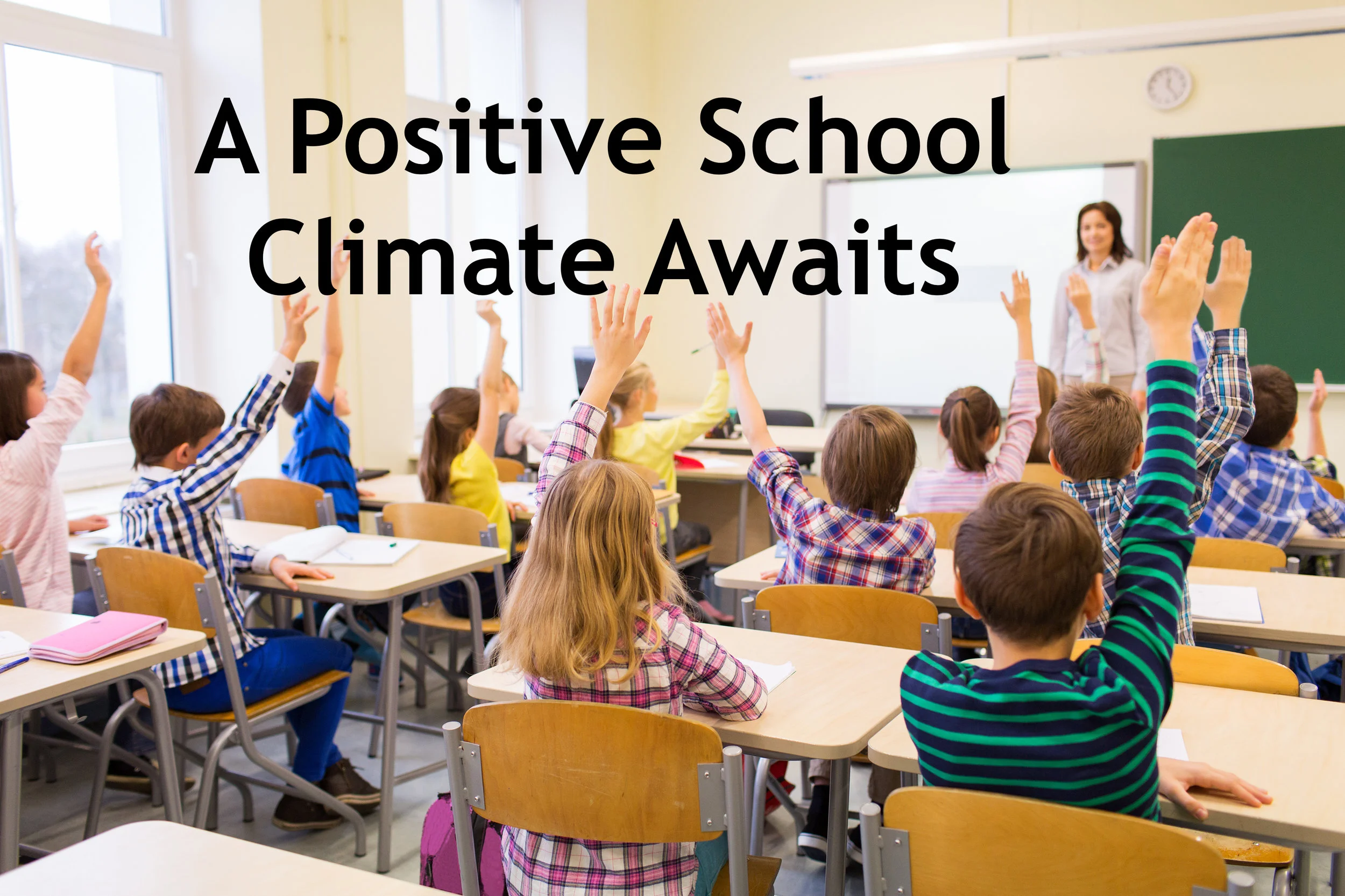 Promoting Positive Practices