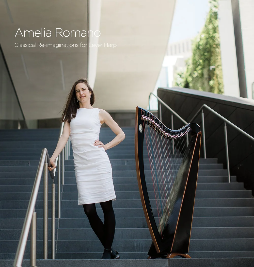 Classical Re-imaginations Table of Contents — Amelia Romano, Harpist