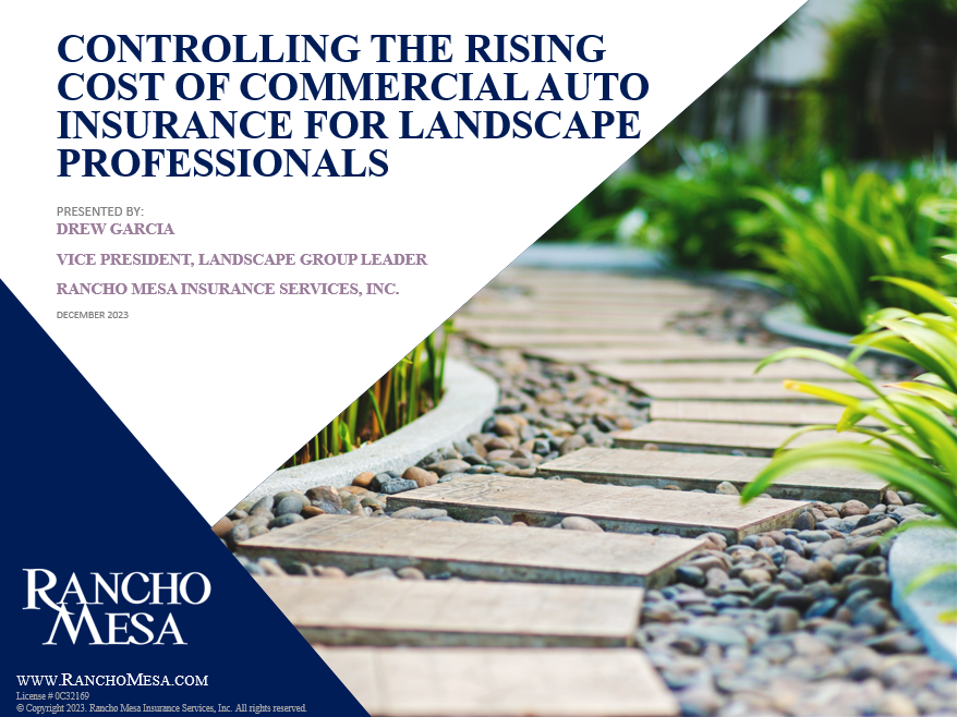 Optimizing Landscapers’ Commercial Auto Insurance — Rancho Mesa ...
