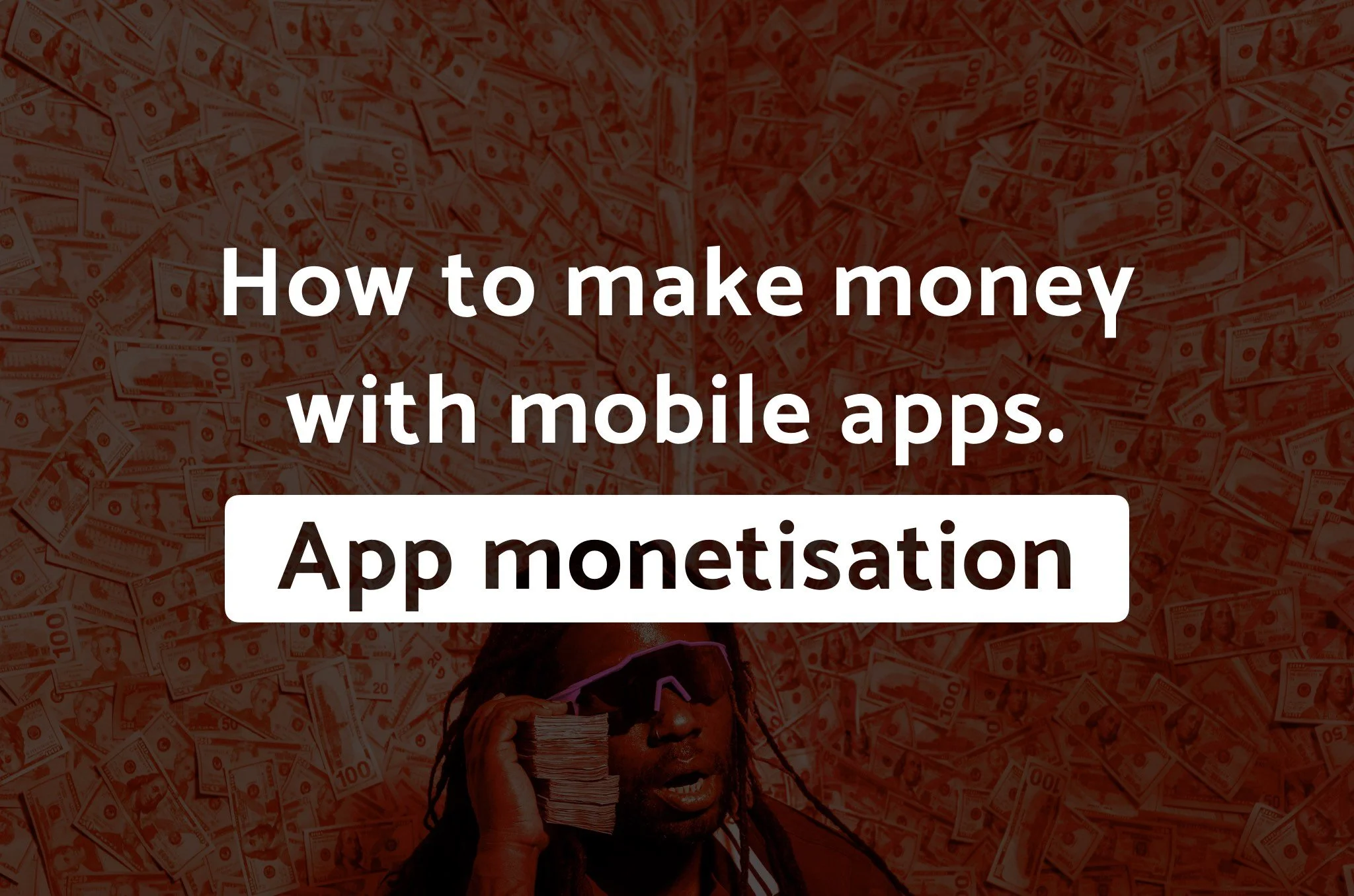 How to make money with an app. App monetisation strategies — molfar.io