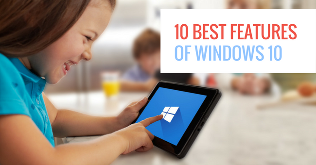 10 Best Features Of Windows 10 — Arey Jones