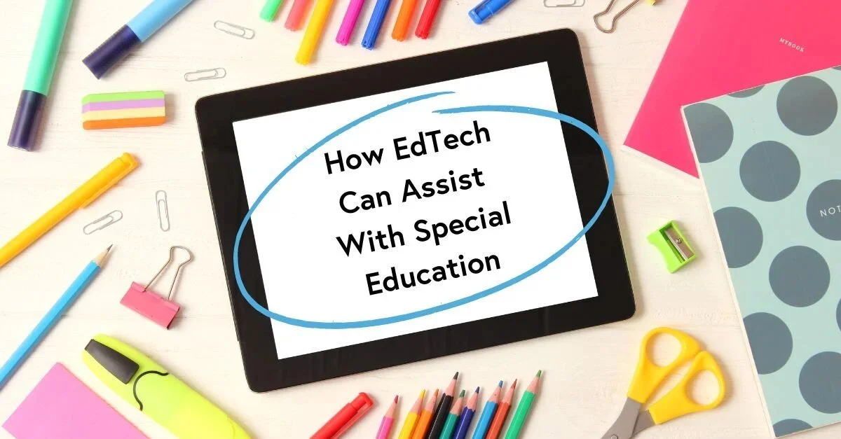 How EdTech Tools Are Changing Special Education n — Arey Jones