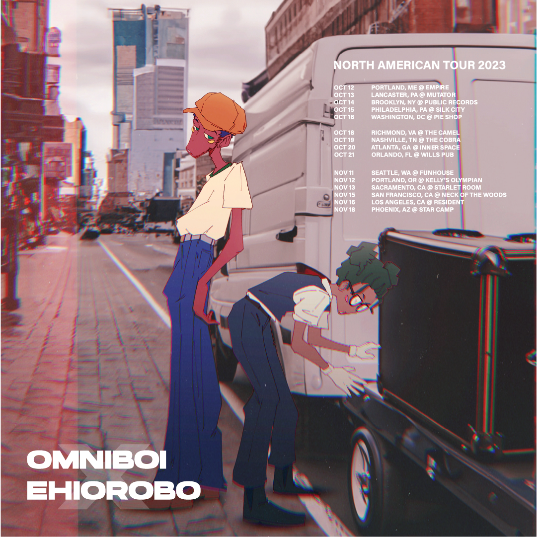 Omniboi & Ehiorobo - North American Tour 2023 — Ehiorobo