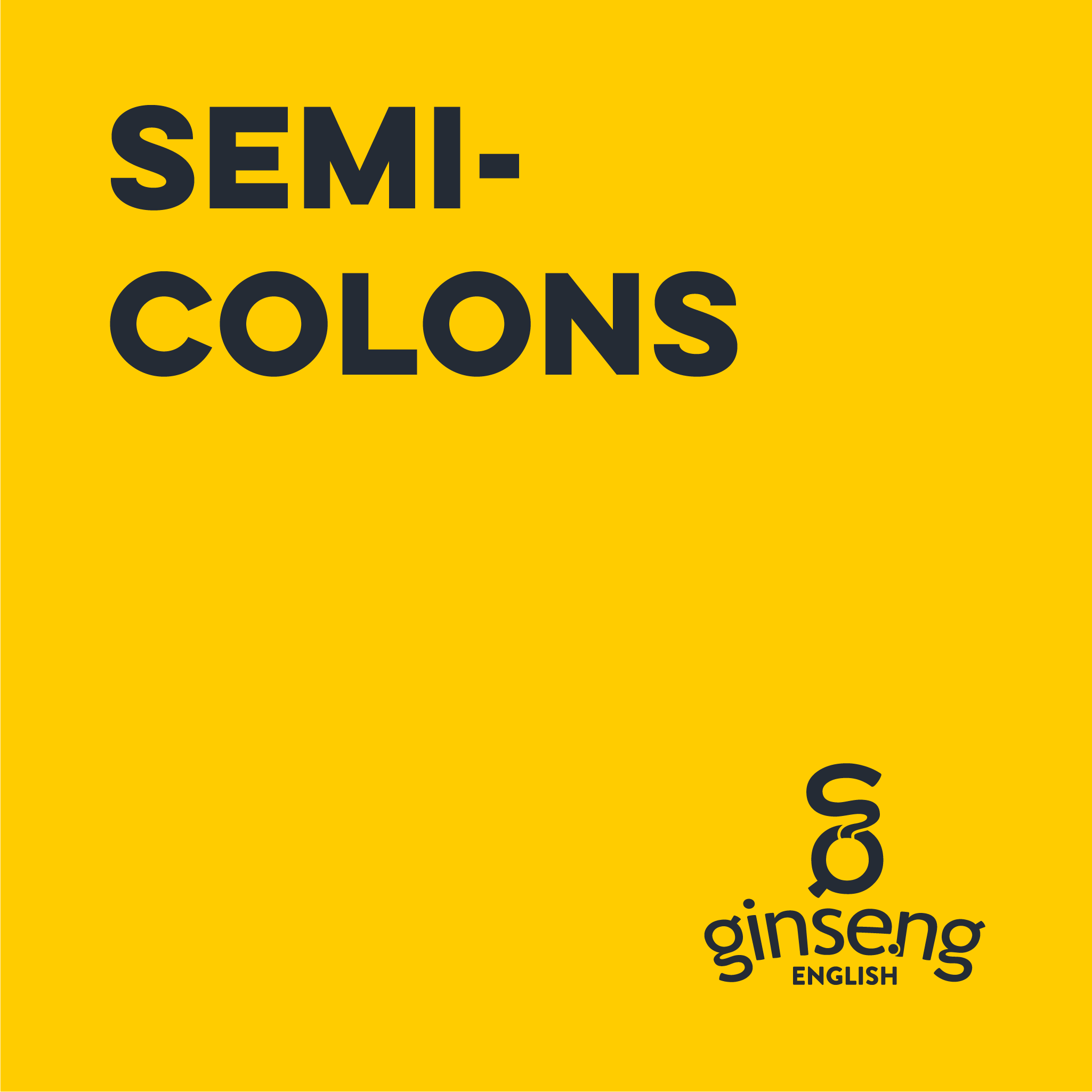 How to Use Semicolons in English Grammar | Ginseng English | Learn English