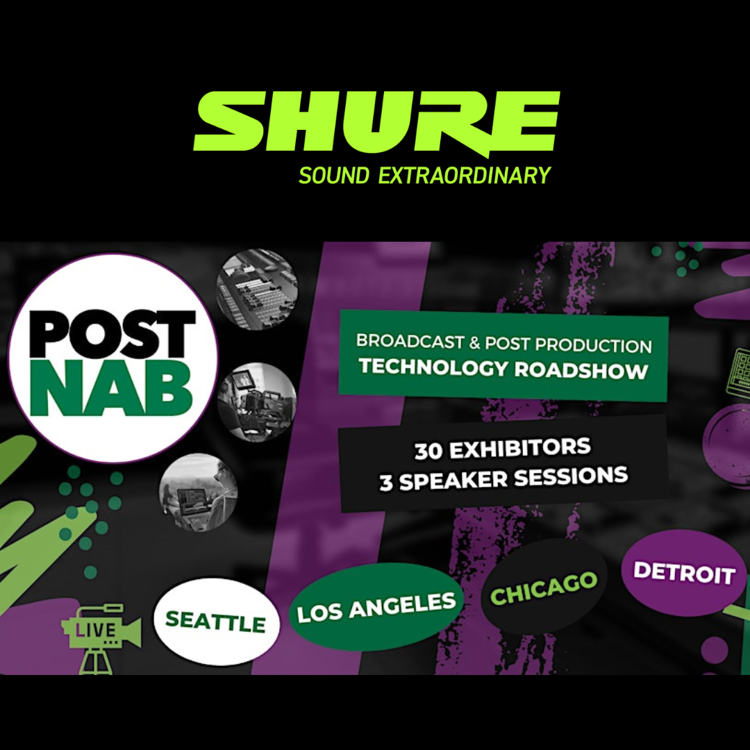 Shure at PostNAB Show Detroit with KeyCode Media and Audio Biz — Audio Biz