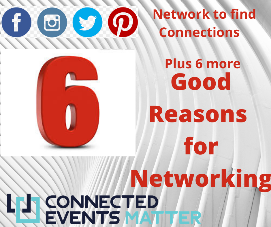 6 Good Reasons Why You Should Network, After You Find New Connections ...