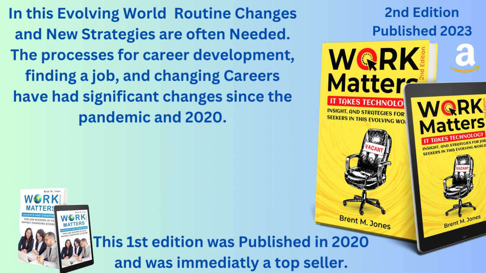 Work Matters It takes Technology.. — Brent M. Jones - Connected Events ...