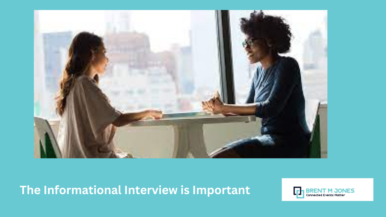 Brent M. Jones - Connected Events Matter