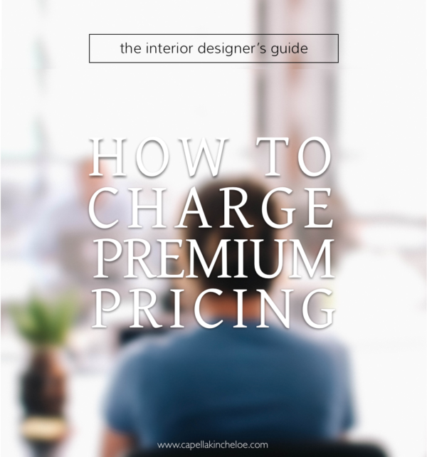 How to Charge Premium Pricing — Capella Kincheloe