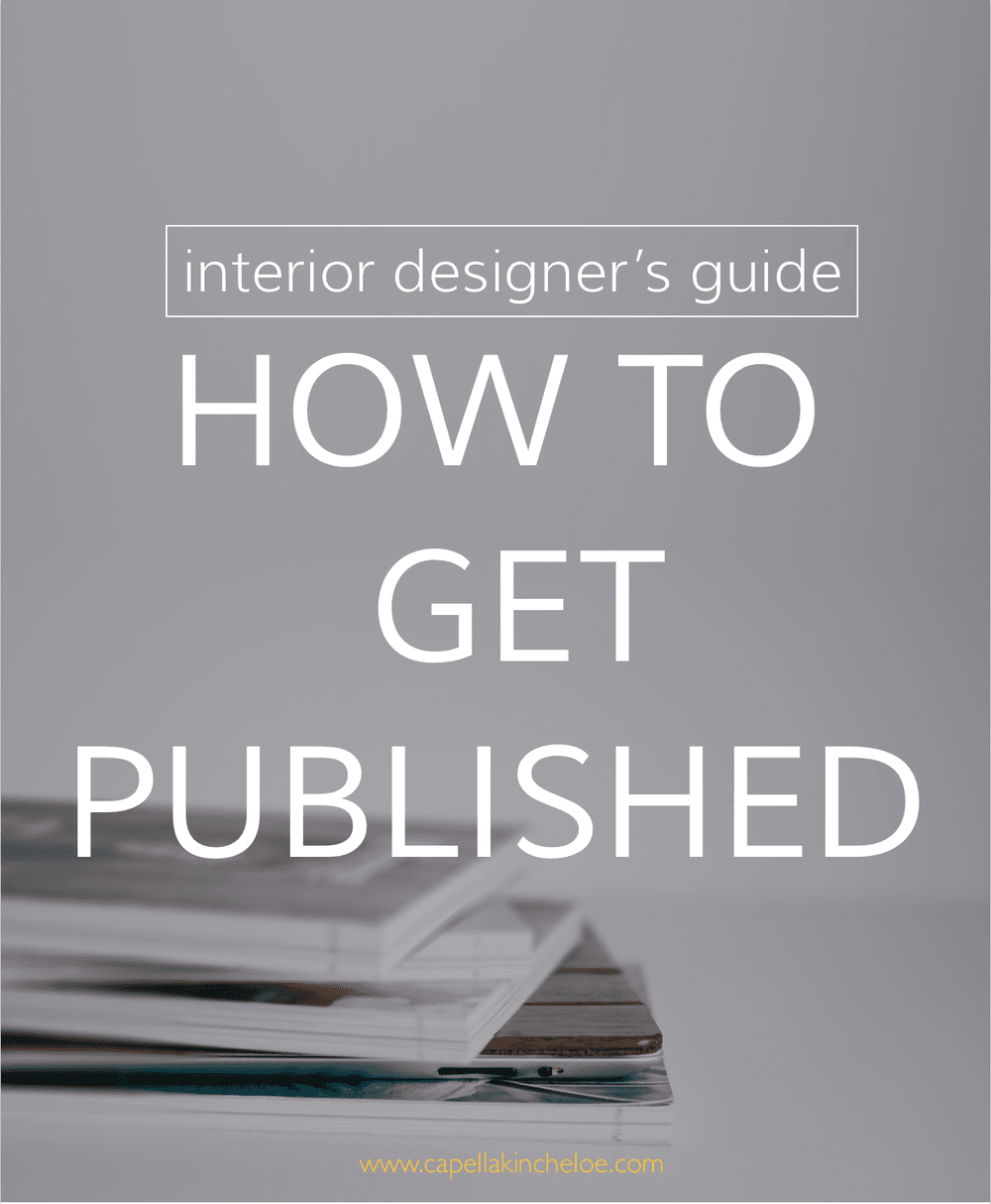 How to Get Published In Shelter Magazine — Capella Kincheloe