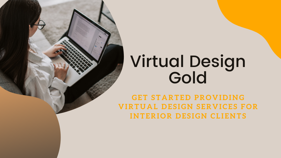 Create Your Virtual Design Service — Capella Kincheloe