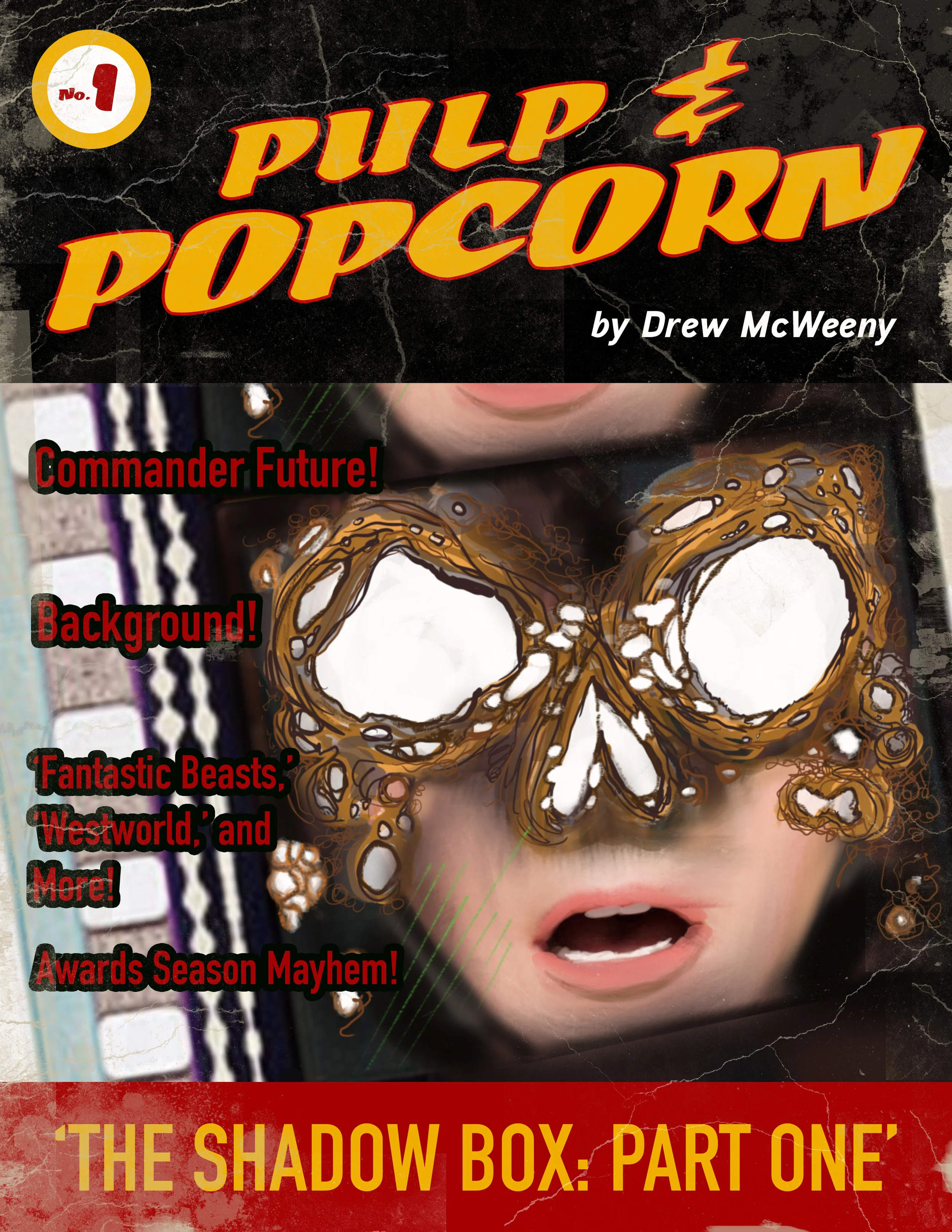 Pulp & Popcorn #1 — Drew McWeeny