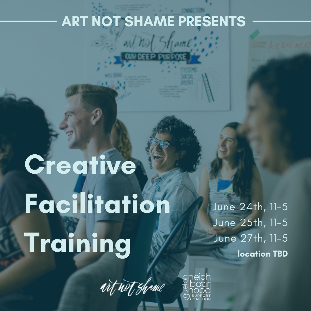 Creative Facilitation Training — Art Not Shame