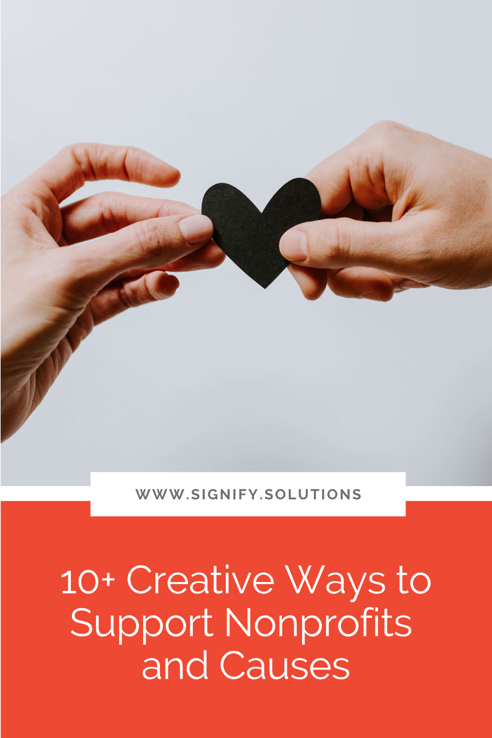 10+ Creative Ways to Support Nonprofits and Causes — Signify I ...