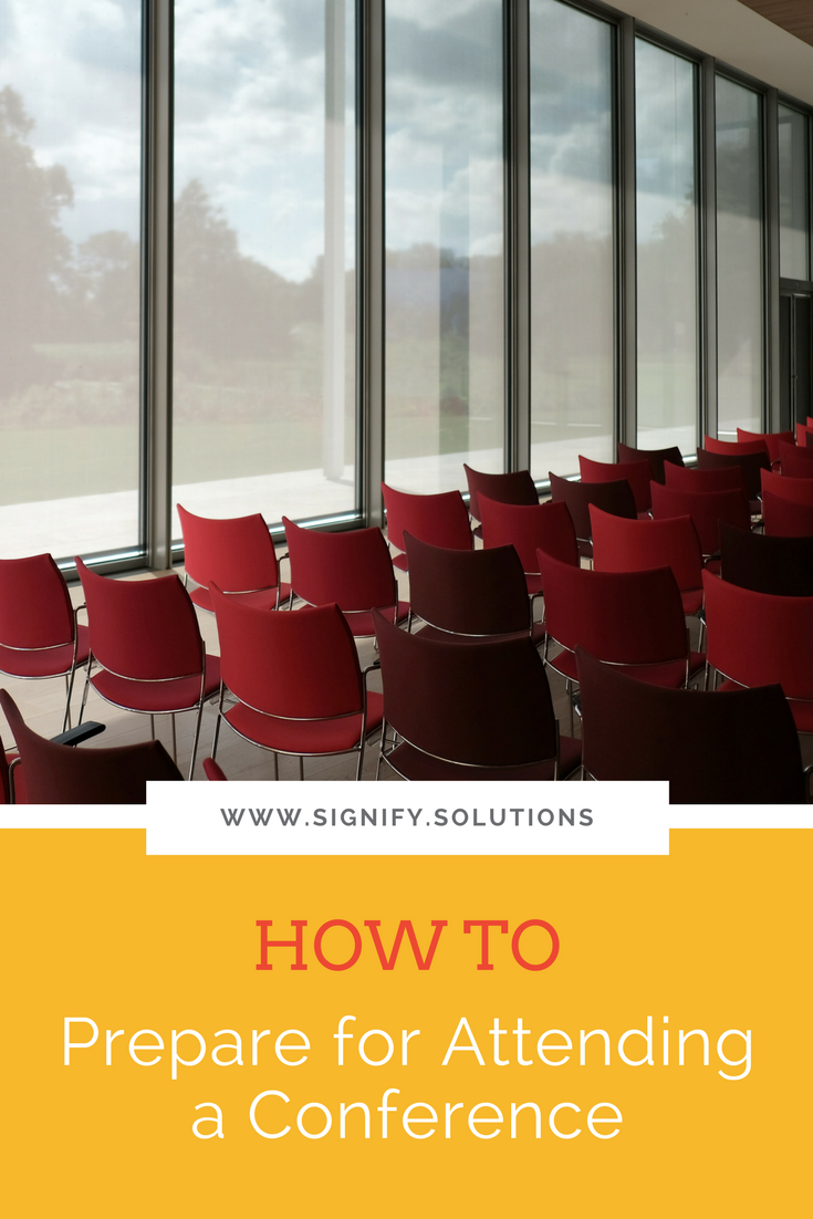 How to Prepare for Attending a Conference — Signify I Fractional Chief ...