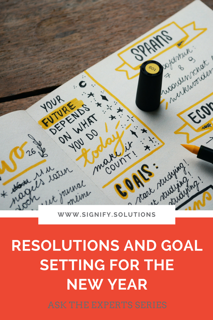 Ask the Experts: Resolutions and Goal Setting — Signify I Fractional ...