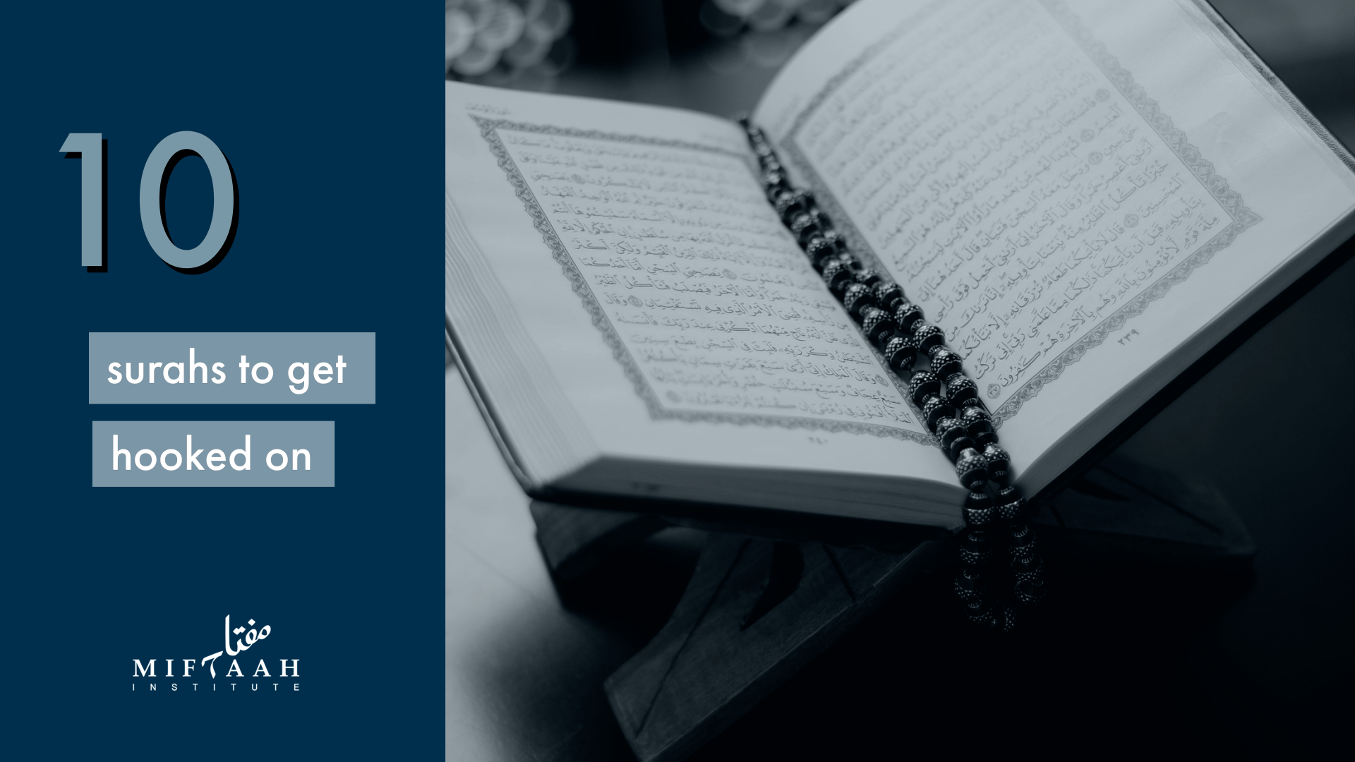 Video Series — Miftaah Institute