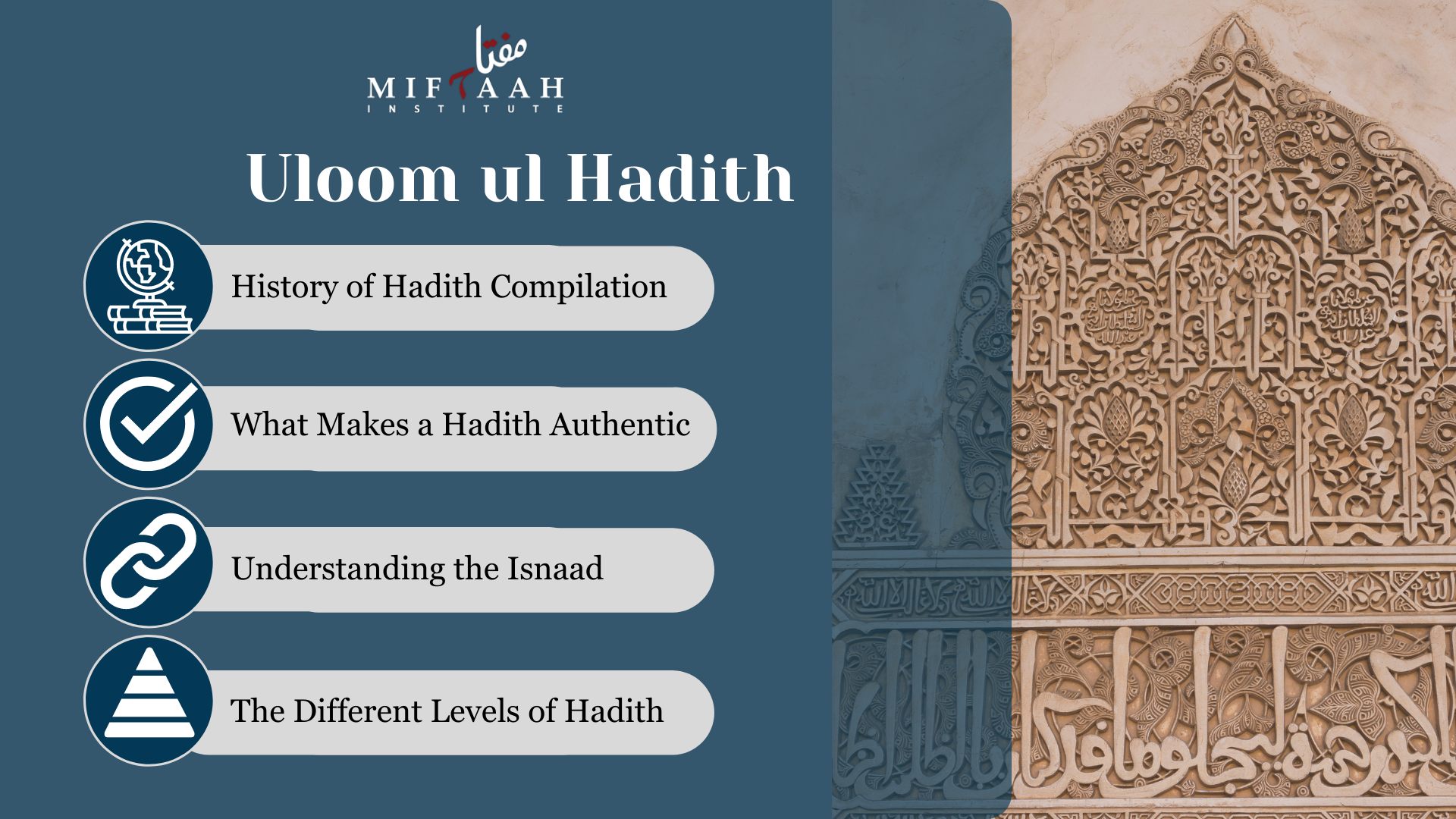 Learn Prophetic Traditions — Miftaah Institute