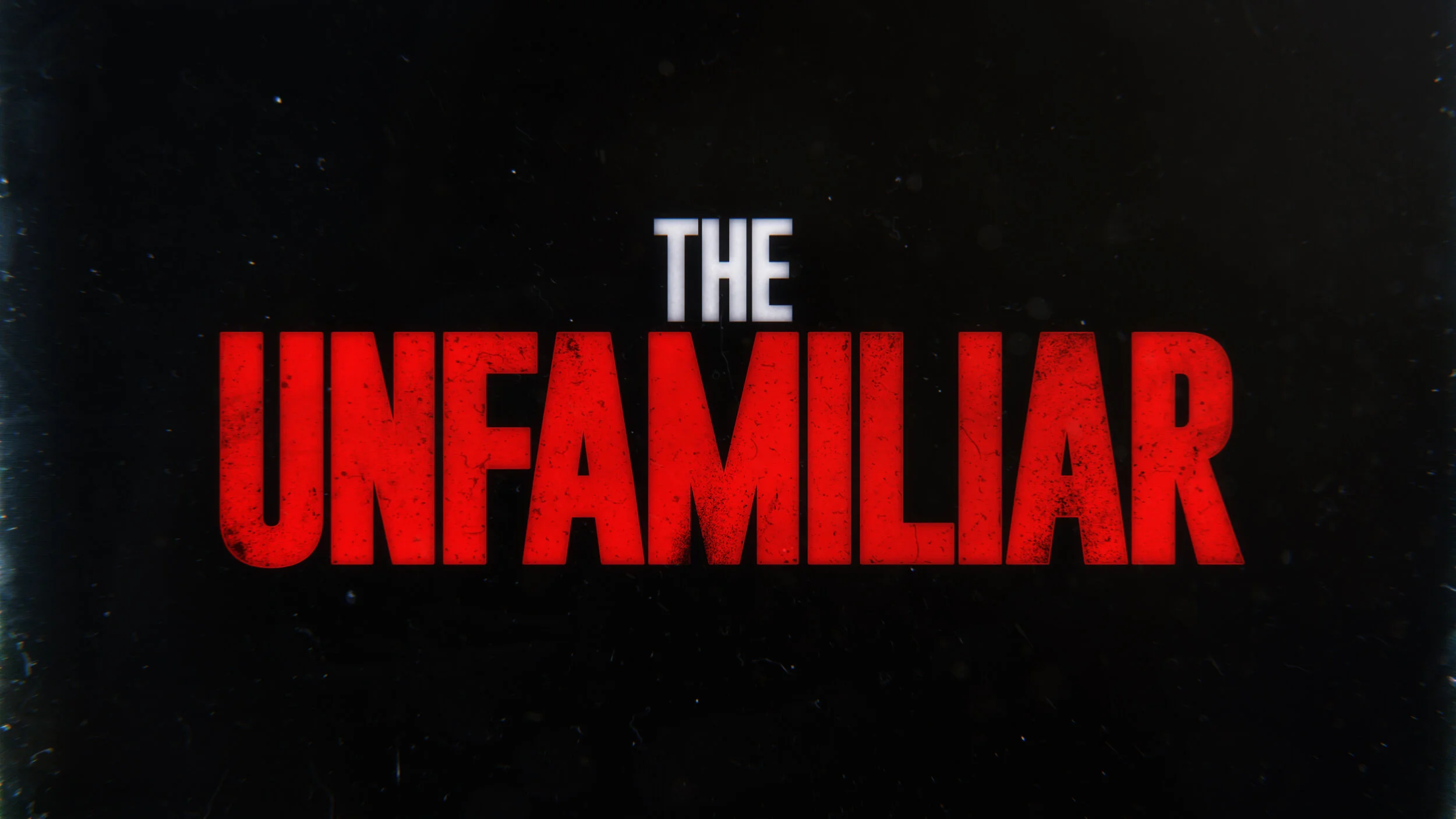 THE UNFAMILIAR (Copy) — Gregory Thaler