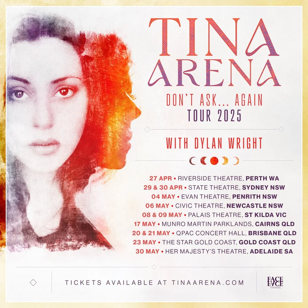 Tina Arena: “Don’t Ask Again” 30th Anniversary Encore Tour 2025