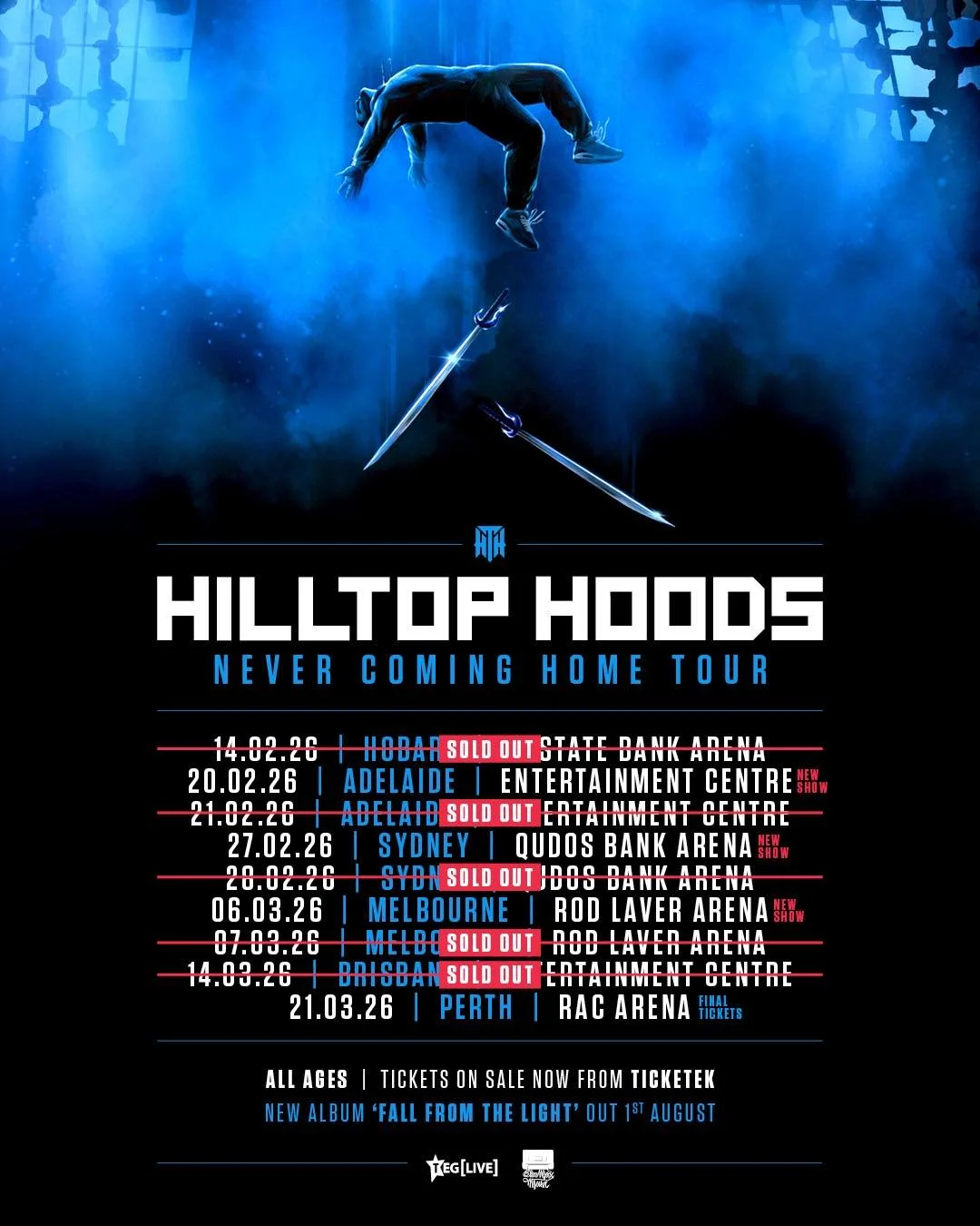 Hilltop Hoods – Never Coming Home Australian Tour