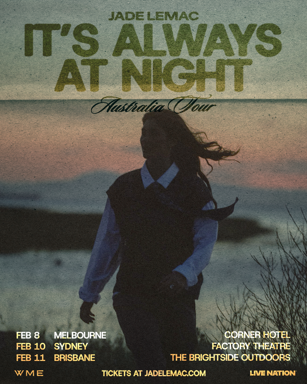 Jade Lemac – It’s Always At Night Australia 2026